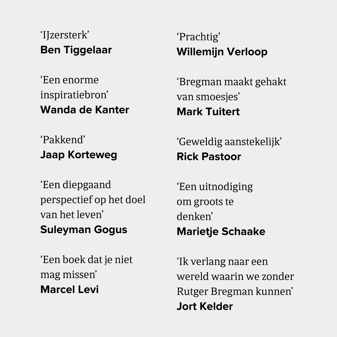 Morele ambitie - Rutger Bregman – De Correspondent